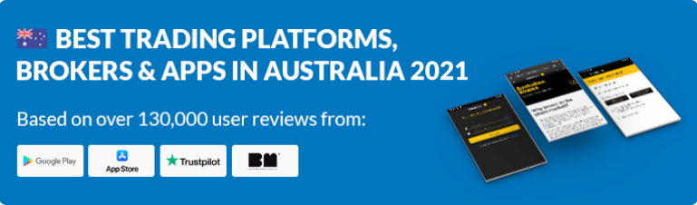 Best Trading Platforms, Brokers & Apps in Australia 2021